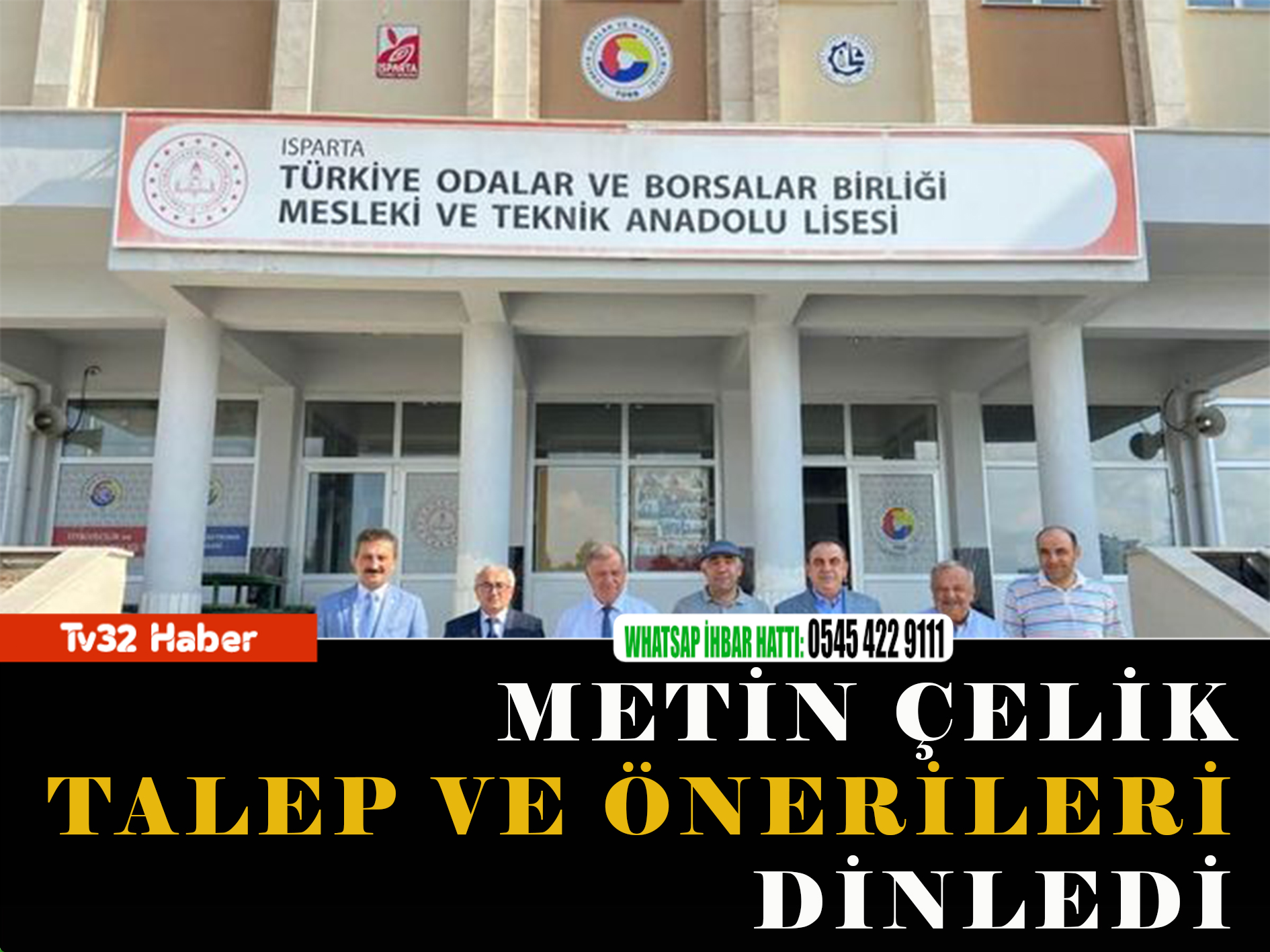 METİN ÇELİK TALEP VE ÖNERİLERİ DİNLEDİ - TV32 Isparta Haber Son Dakika 32